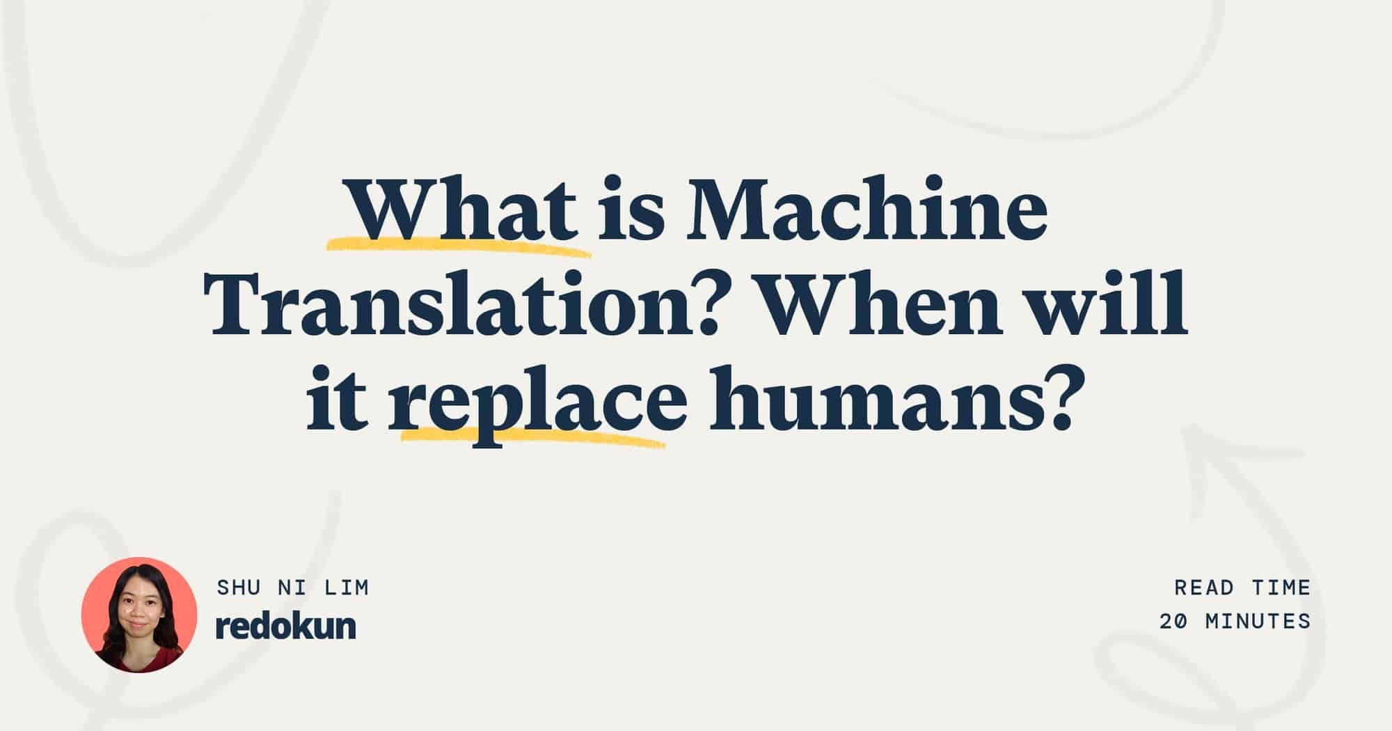 What is Machine Translation? When will it replace humans? | Redokun Blog