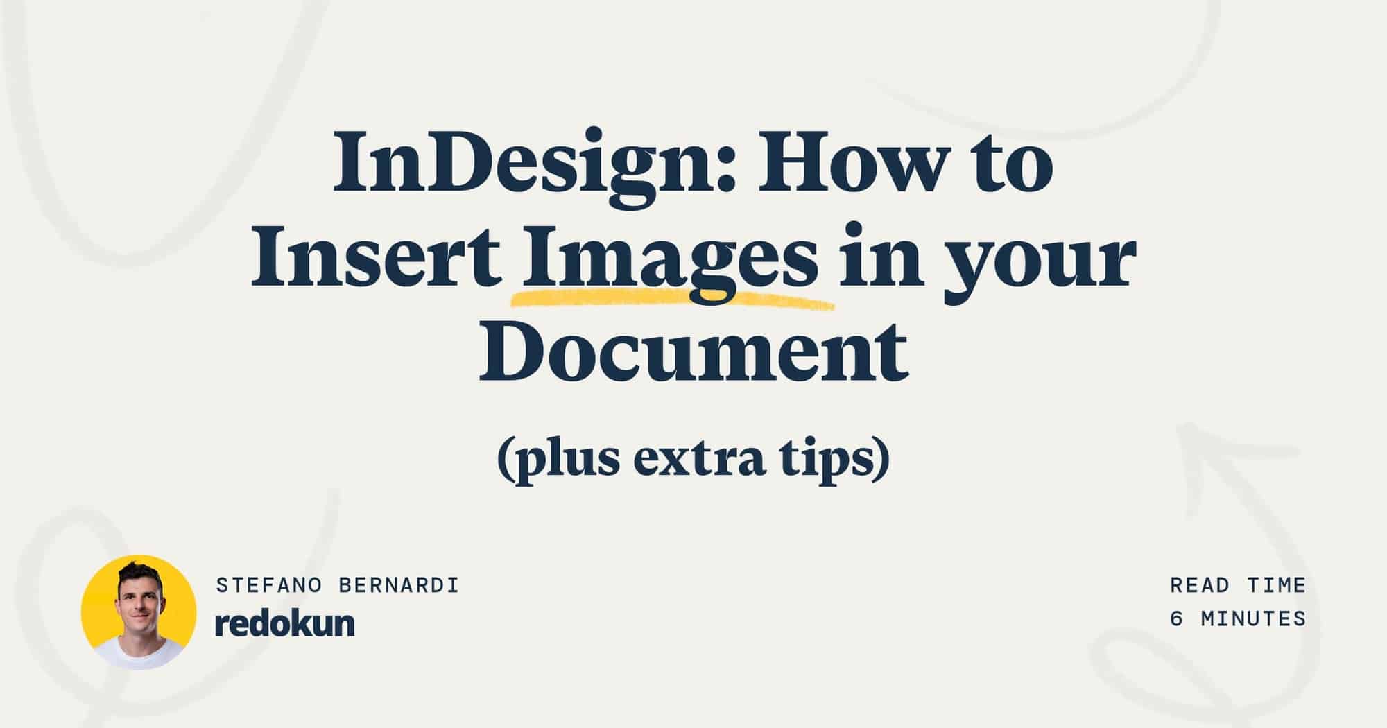 Indesign How To Insert Images In Your Document Plus Extra Tips Redokun Blog 