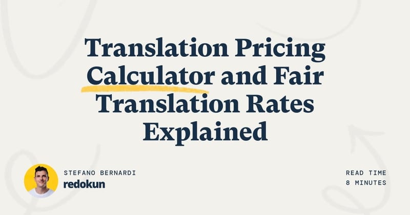 Translation Pricing Calculator and Fair Translation Rates Explained ...