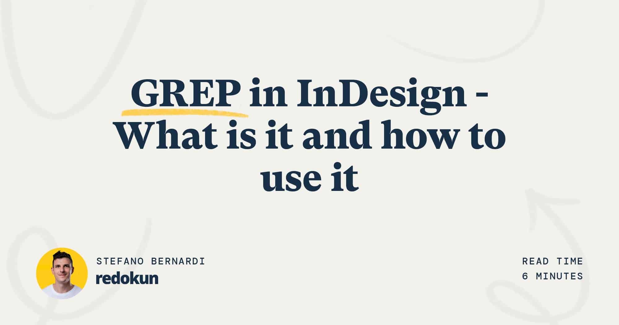 GREP in InDesign - What is it and how to use it | Redokun Blog