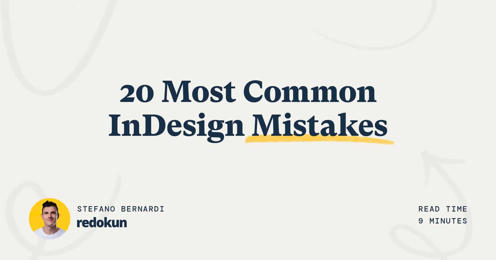 20 Most Common InDesign Mistakes | Redokun Blog