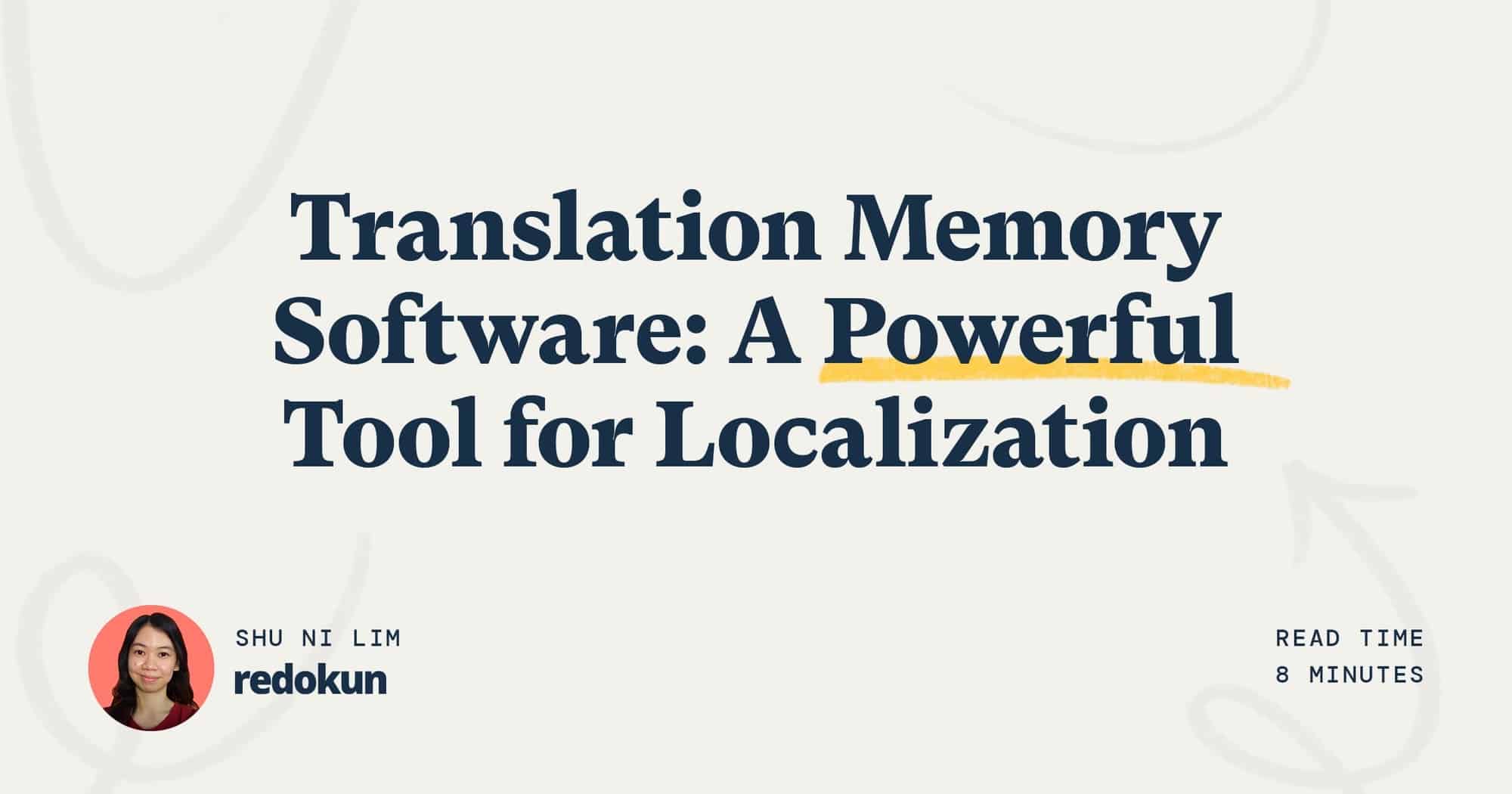 Translation Memory Software: A Powerful Tool for Localization | Redokun ...