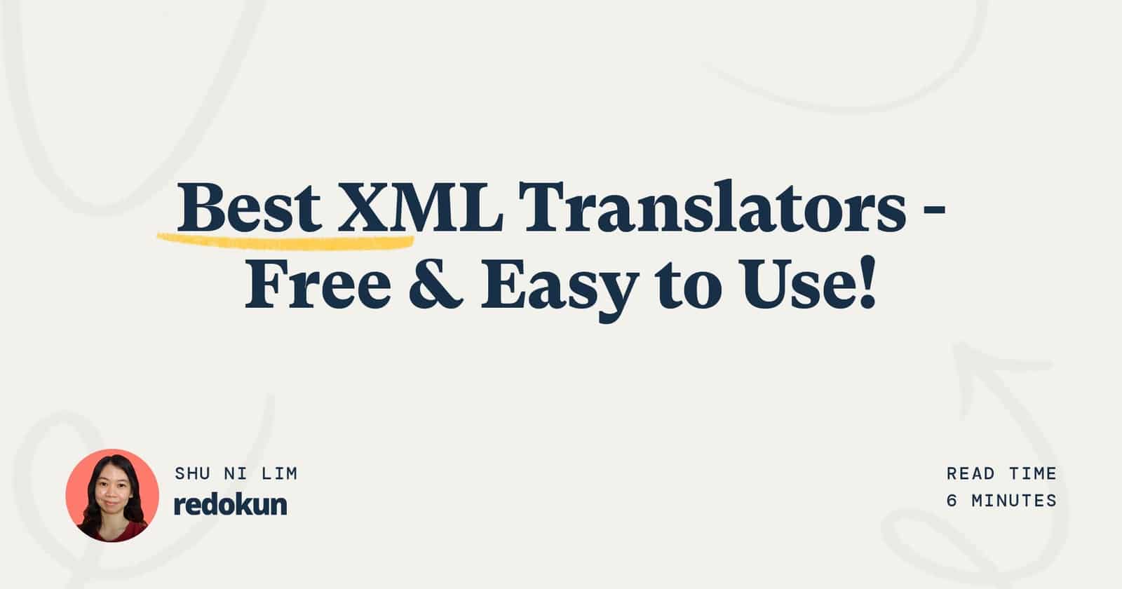 Best XML Translators - Free & Easy to Use! | Redokun Blog