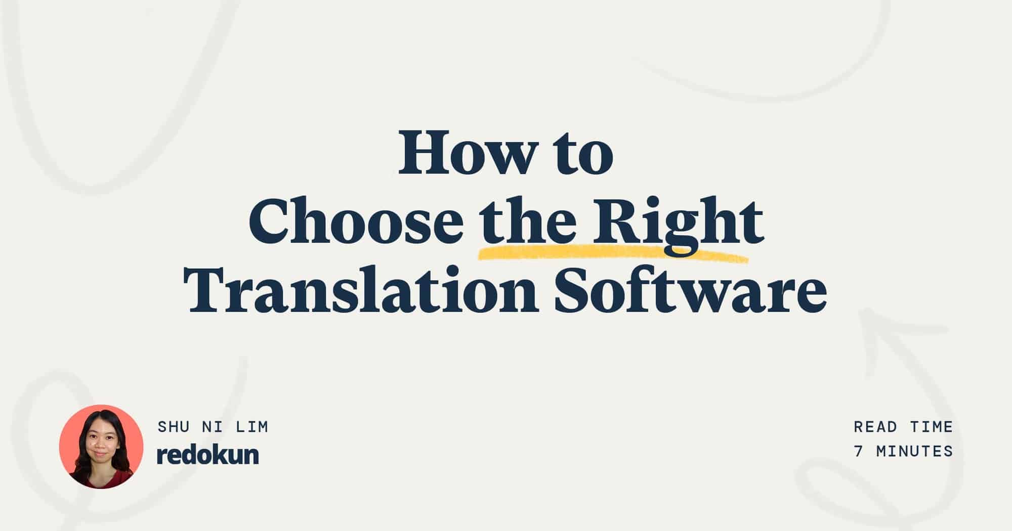 How to Choose the Right Translation Software | Redokun Blog