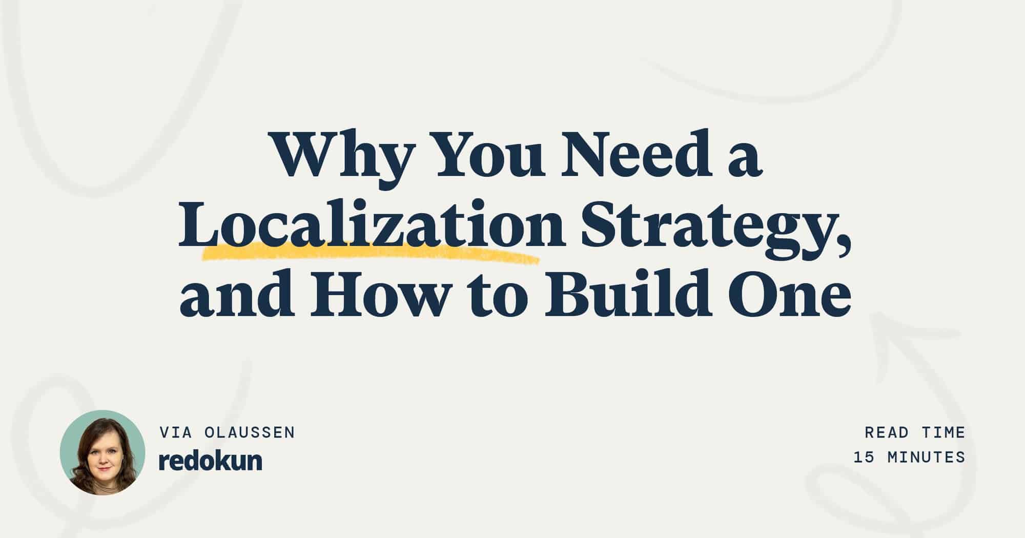 What is a Localization Strategy? Tips + How to Build One | Redokun Blog