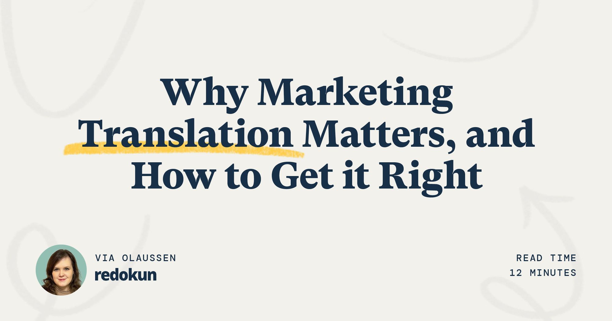 Marketing Translation: How to Get it Right + Examples | Redokun Blog
