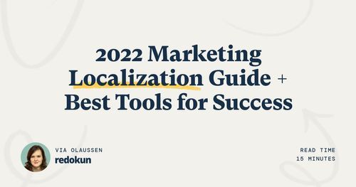 Marketing Localization 101 Guide: Examples + Tips | Redokun Blog