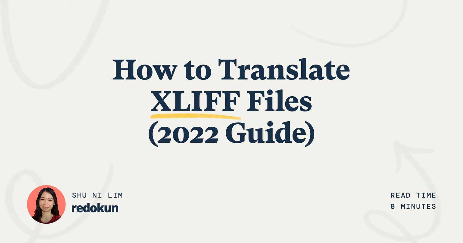 How to Translate XLIFF Files (2025 Guide) | Redokun Blog