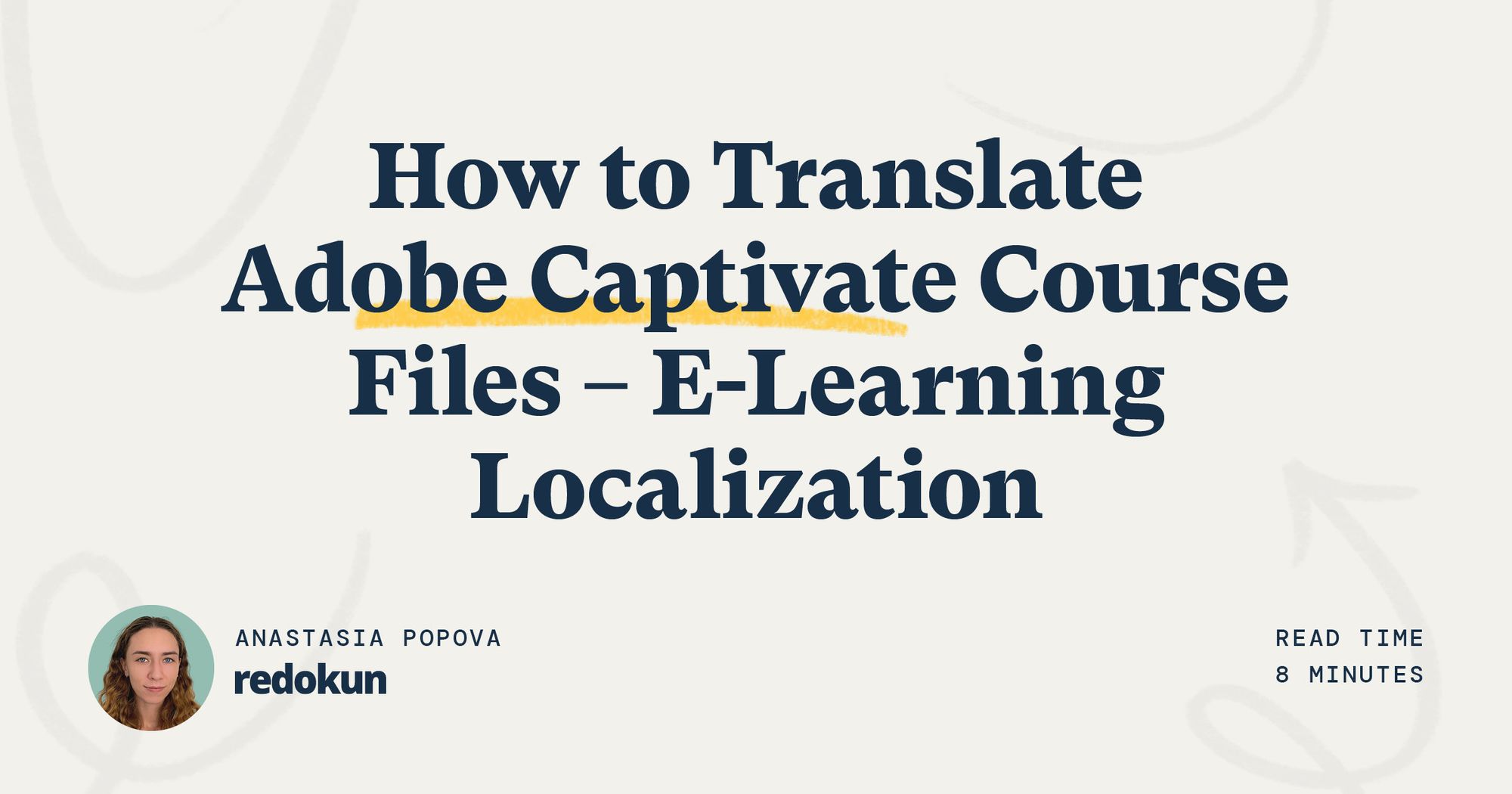 How to Translate Adobe Captivate Courses - eLearning Localization ...