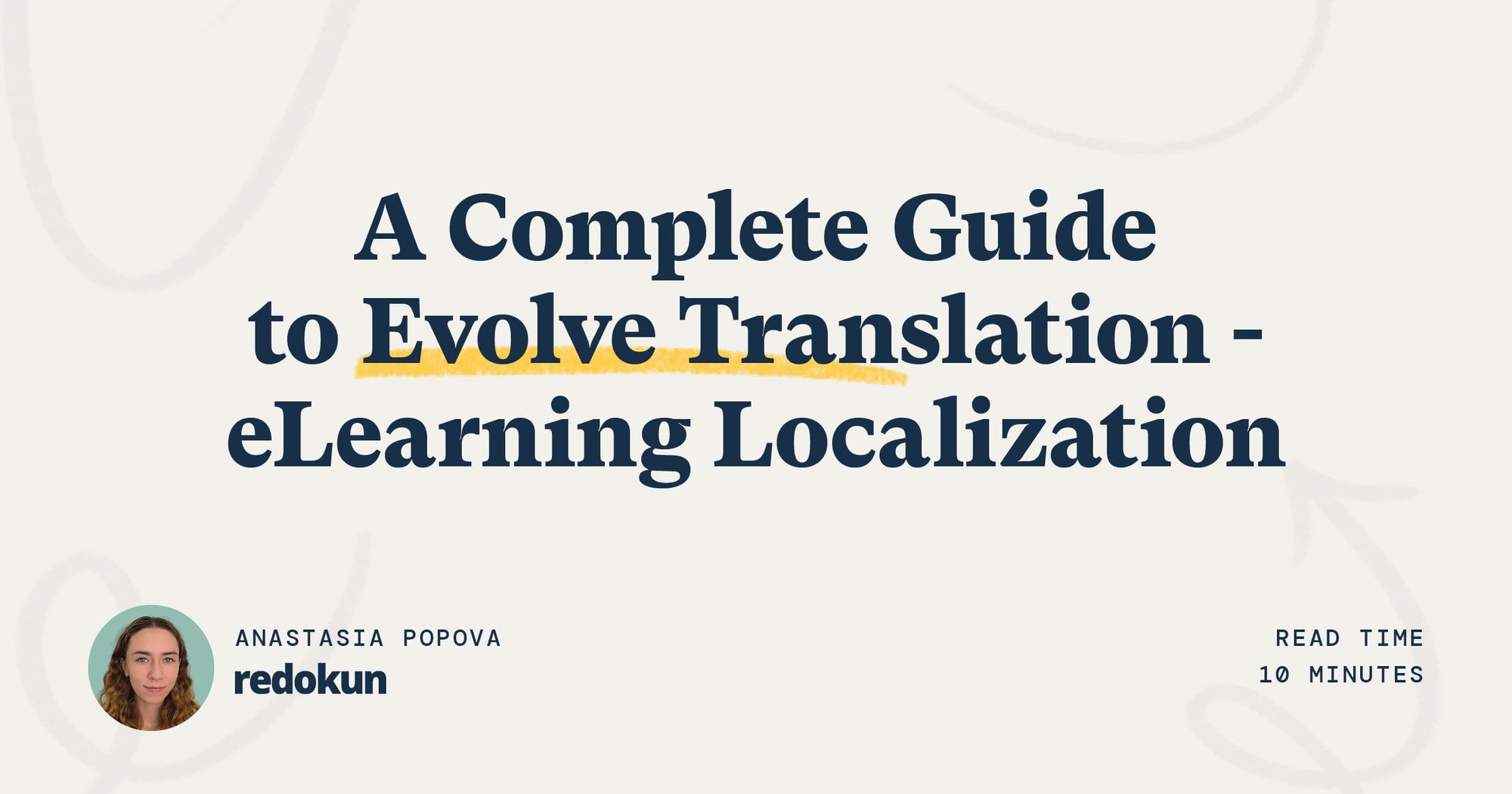 A Complete Guide to Evolve Translation (2025) - eLearning Localization ...