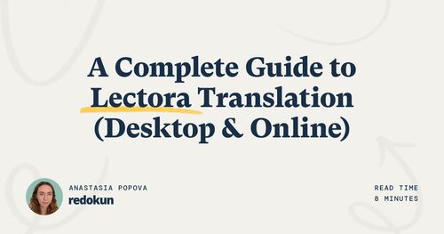 A Complete Guide to Lectora Translation (Desktop & Online) | Redokun Blog