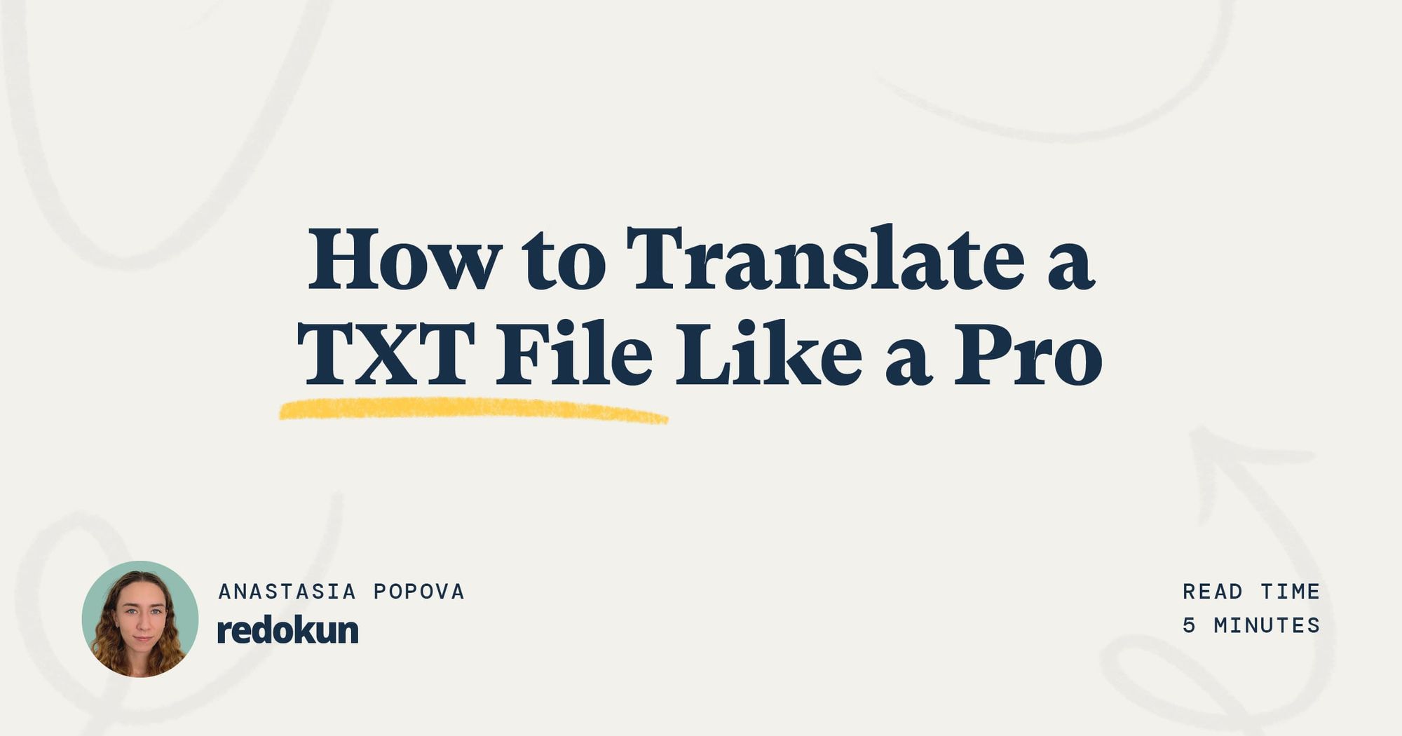 How to Translate a TXT File Easily (2025) | Redokun Blog