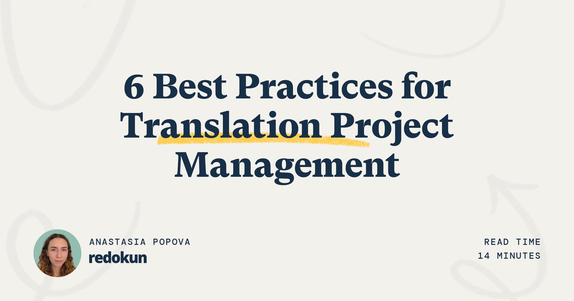 6 Best Practices for Successful Translation Project Management | Redokun Blog