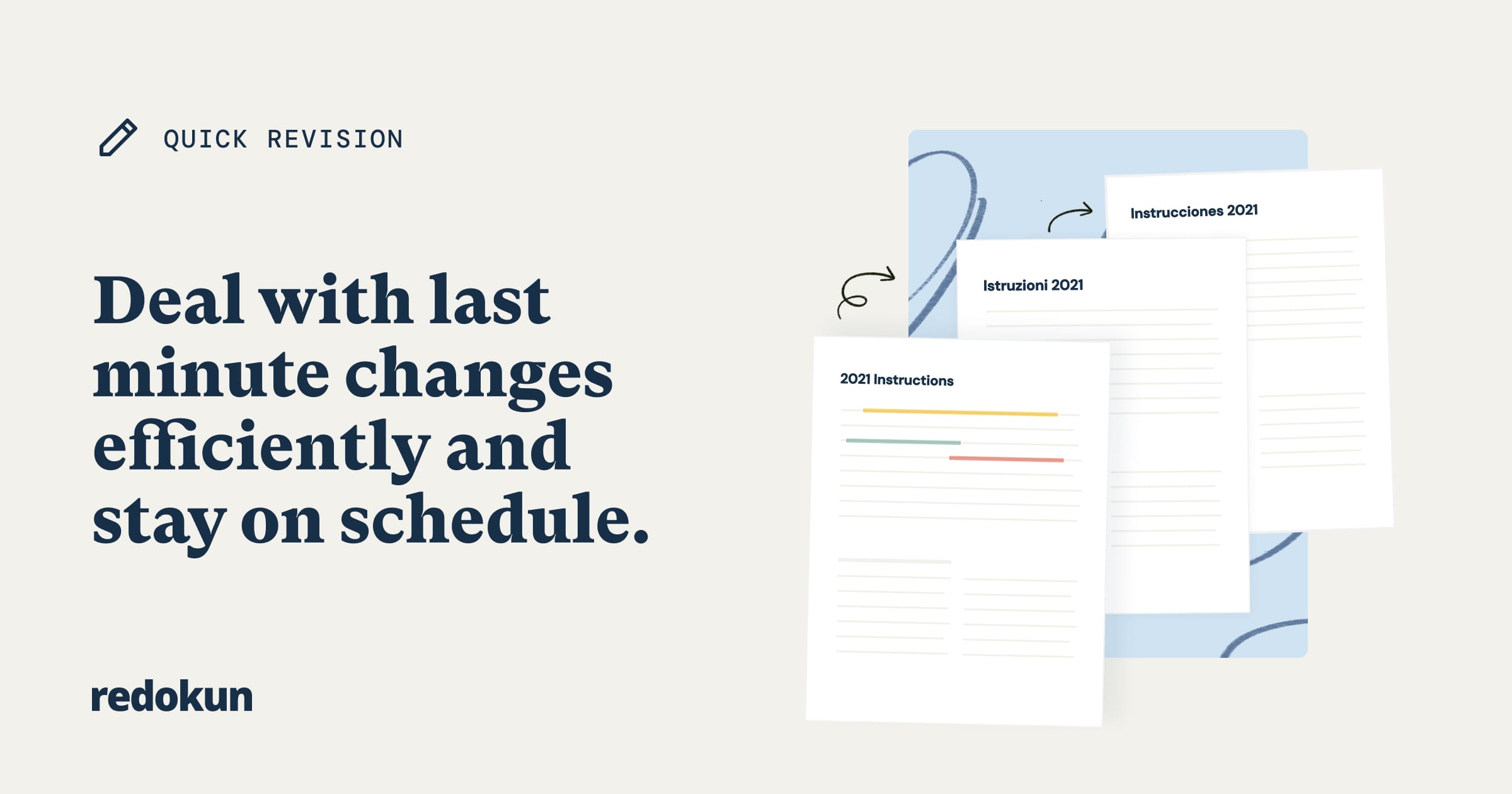 Quick Revision - Deal with last minute changes efficiently | Redokun